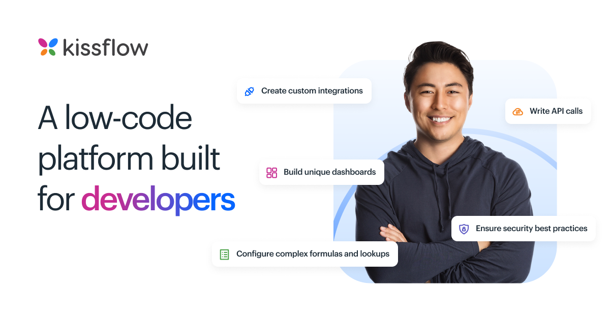 Kissflow Low-Code Platform for IT Developers | Build Enterprise Apps